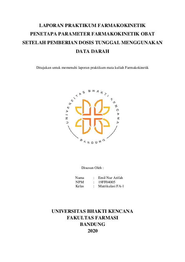 (PDF) LAPORAN PRAKTIKUM FARMAKOKINETIK PENETAPA PARAMETER FARMAKOKINETIK OBAT SETELAH PEMBERIAN ...