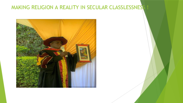 (PPT) MAKING RELIGION A REALITY IN SECULAR CLASSLESSNESS BY DR MWITA JAMES