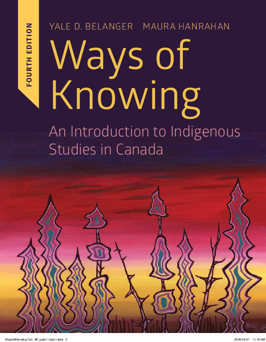 (PDF) Ways of Knowing: An Introduction to Indigenous Studies in Canada ...