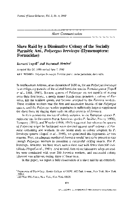 (PDF) Slave Raid by a Diminutive Colony of the Socially Parasitic Ant ...