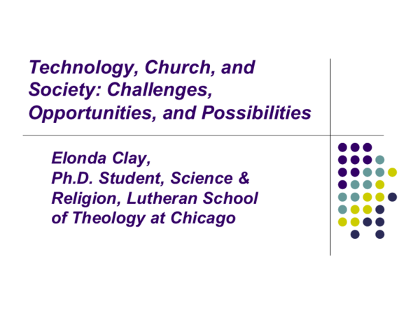 (PPT) Technology, Churches, and Society: Challenges, and Opportunities ...
