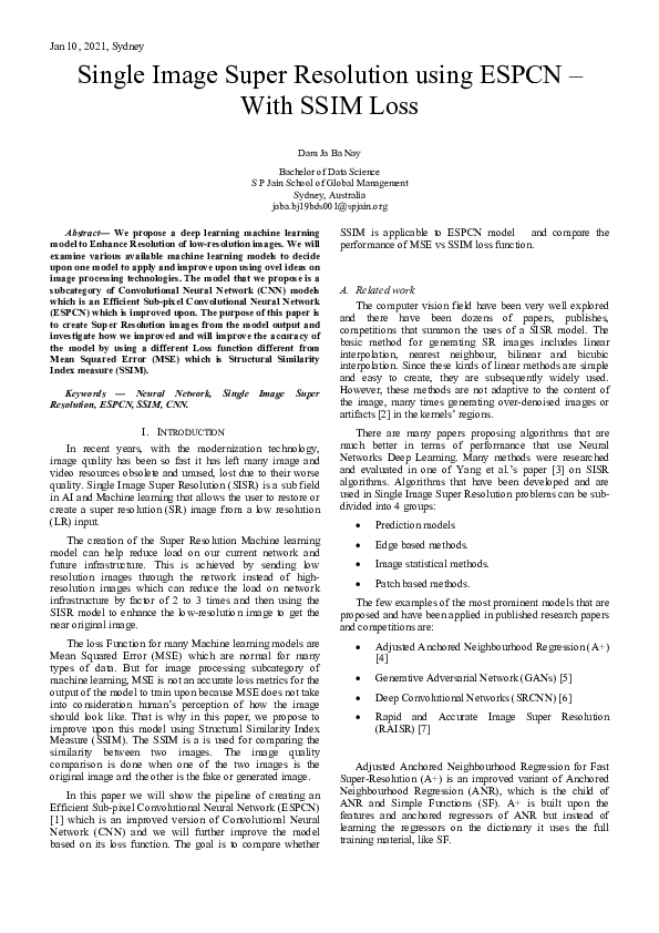 Pdf Single Image Super Resolution Using Espcn With Ssim Loss