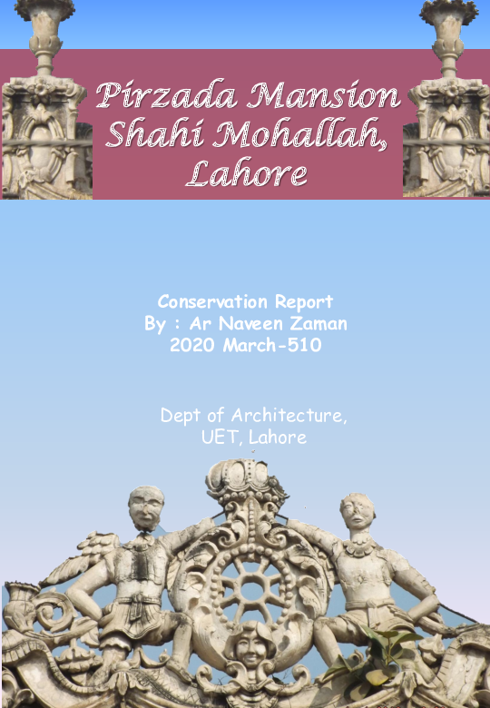 (PDF) Pirzada Mansion Shahi Mohallah, Lahore Conservation Report