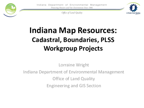 (PDF) Indiana Map Resources: Cadastral, Boundaries, PLSS Workgroup Projects