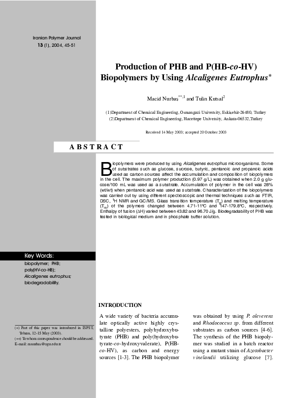 (PDF) Production of PHB and P(HB-co-HV) Biopolymers by Using Alcaligenes Eutrophus*