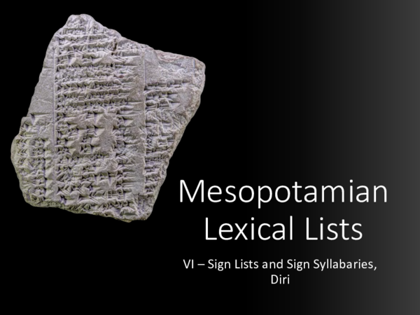 (PDF) Mesopotamian Lexical Lists – VI: Sign Lists and Sign Syllabaries ...