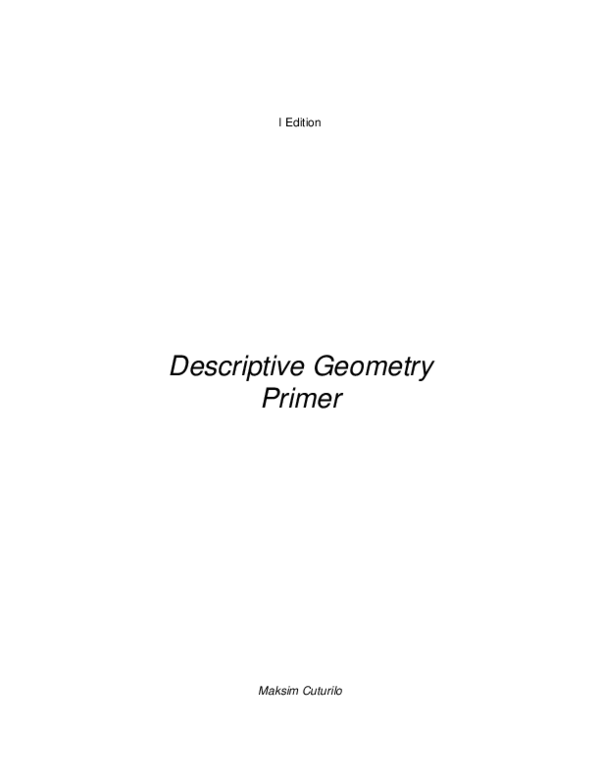 (PDF) I Edition Descriptive Geometry Primer