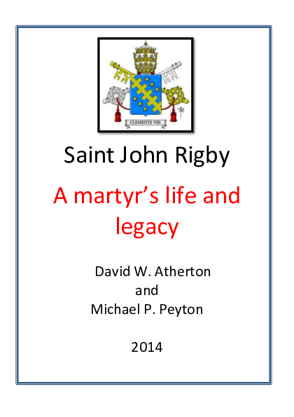 (PDF) Saint John Rigby A martyr's life and legacy