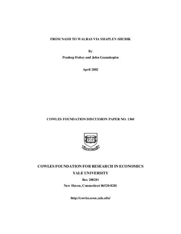 (PDF) FROM NASH TO WALRAS VIA SHAPLEY-SHUBIK COWLES FOUNDATION FOR ...