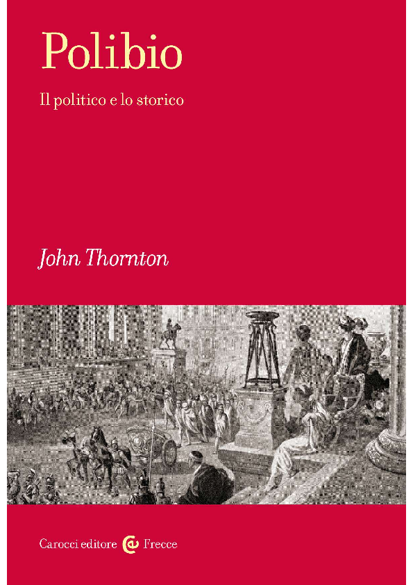 (PDF) Polibio. Il politico e lo storico