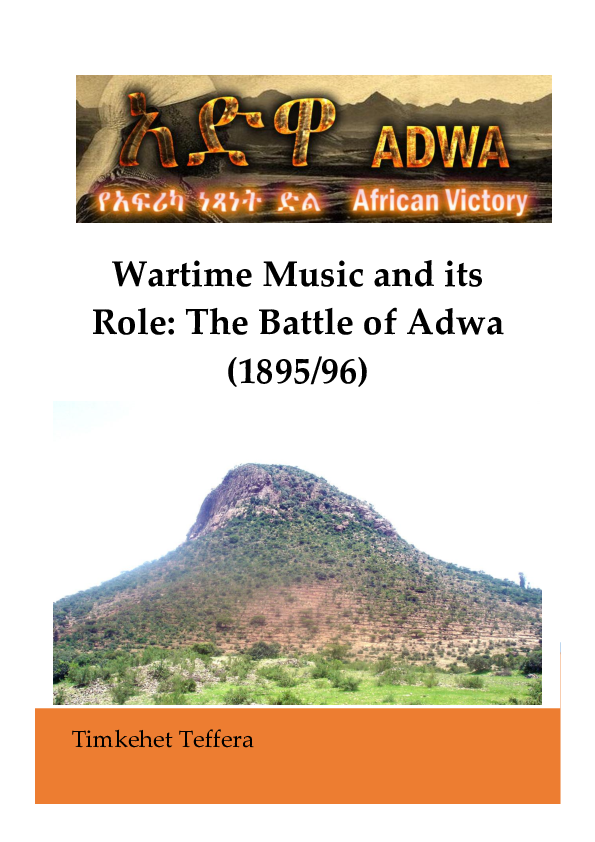 (PDF) Timkehet Teffera (2021). Wartime Music and its Role: The Battle ...