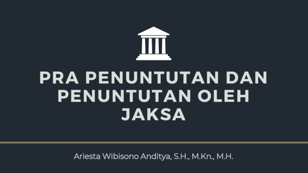 (PDF) Pra Penuntutan dan Penuntutan Oleh Jaksa