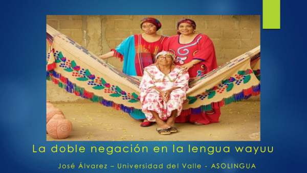 (PDF) La doble negación en la lengua wayuu - Charla ASOLINGUA