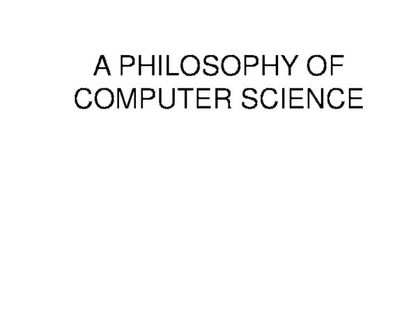 (PDF) • PHILOSOPHY OF COMPUTER SCIENCE