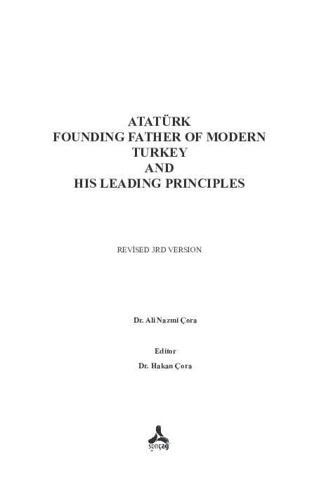 (PDF) ATATÜRK FOUNDING FATHER OF MODERN TURKEY AND HIS LEADING ...