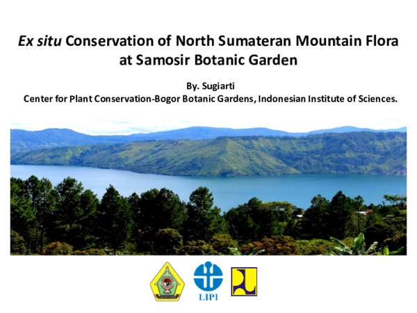 (PDF) Ex situ Conservation of North Sumateran Mountain Flora at Samosir ...