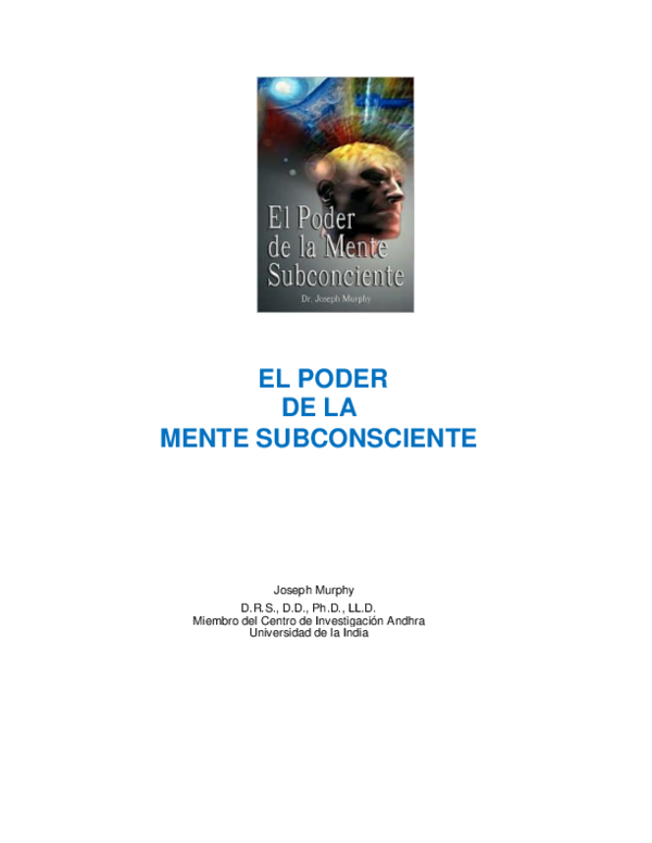 (PDF) EL PODER DE LA MENTE SUBCONSCIENTE - Joseph Murphy