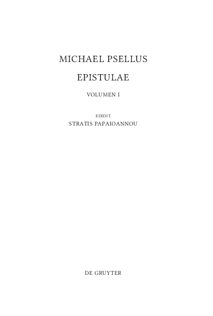 (PDF) Papaioannou, Psellus, Epistulae, vol. 1: Introduction