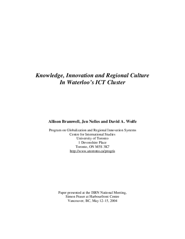(PDF) Knowledge, Innovation and Regional Culture in Waterloo’s ICT Cluster | David Wolfe ...