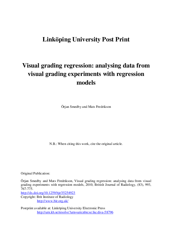 Pdf Visual Grading Regression Analysing Data From Visual Grading Experiments With Regression