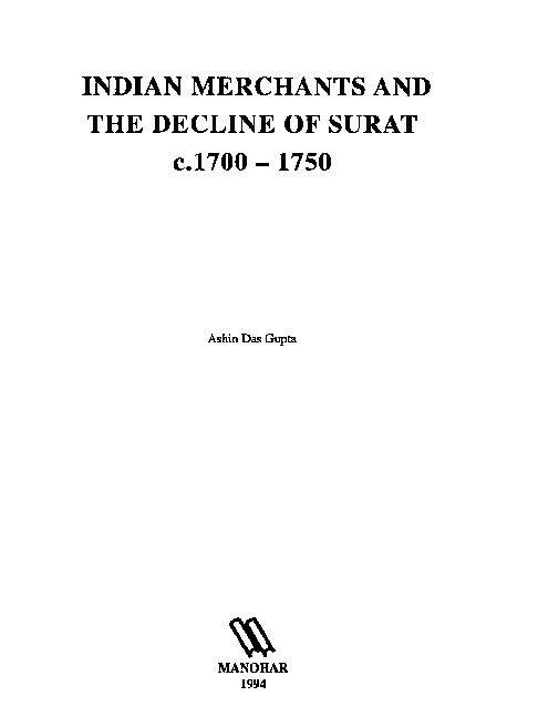 (PDF) Indian Merchants and the Decline of Surat, c. 1700-1750