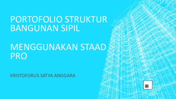 (PDF) PORTOFOLIO STRUKTUR BANGUNAN SIPIL MENGGUNAKAN STAAD PRO