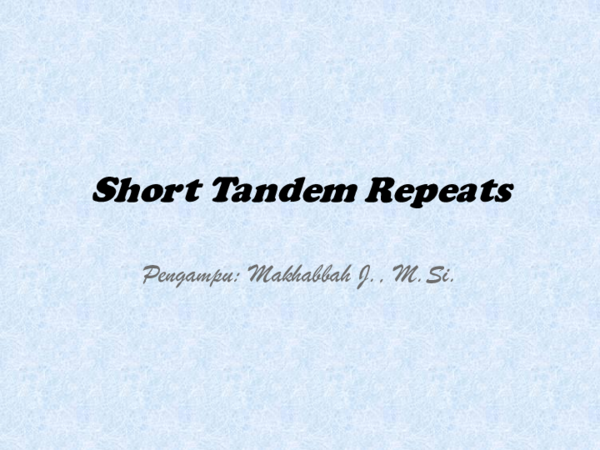 (PDF) Short Tandem Repeats
