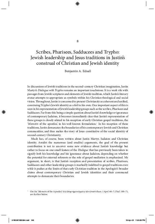 Scribes, Pharisees, Sadducees and Trypho: Jewish Leadership and Jesus ...