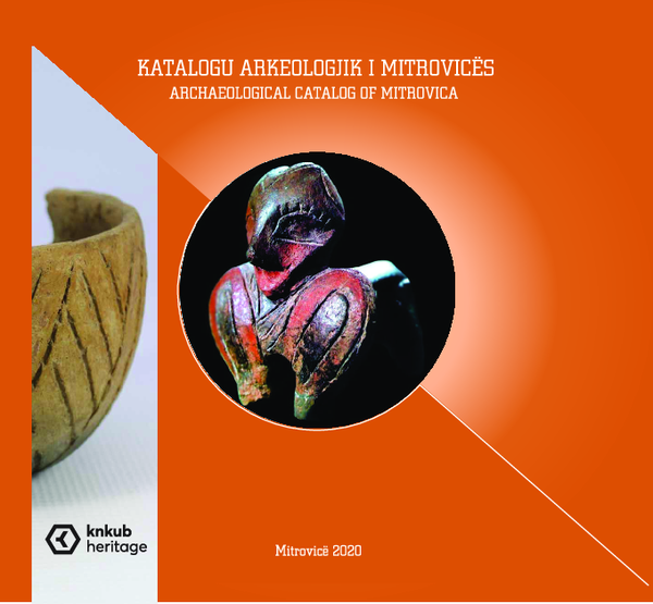 (PDF) IGRISHTA K., SHALA L., HOXHA F._2020_Katalogu Arkeologjik i ...