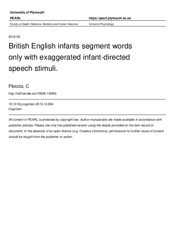 (PDF) British English infants segment words only with exaggerated infant-directed speech stimuli