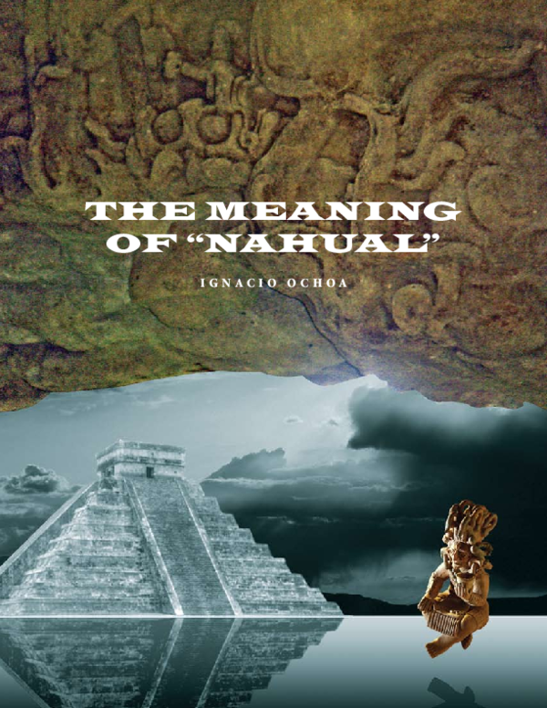 (PDF) The Meaning of Nahual