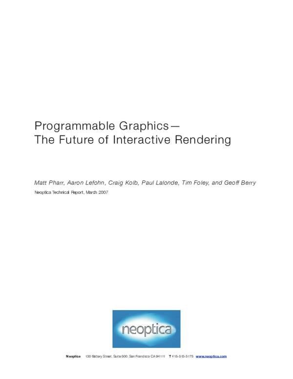 (PDF) Programmable graphics: the future of interactive rendering | Paul Lalonde - Academia.edu