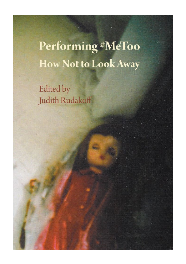 (PDF) Toward the origin of performing #MeToo: Franca Rame’s ‘The Rape’ as an example of personal ...