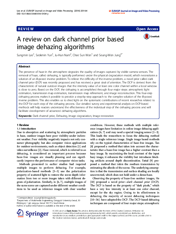 (PDF) A review on dark channel prior based image dehazing algorithms