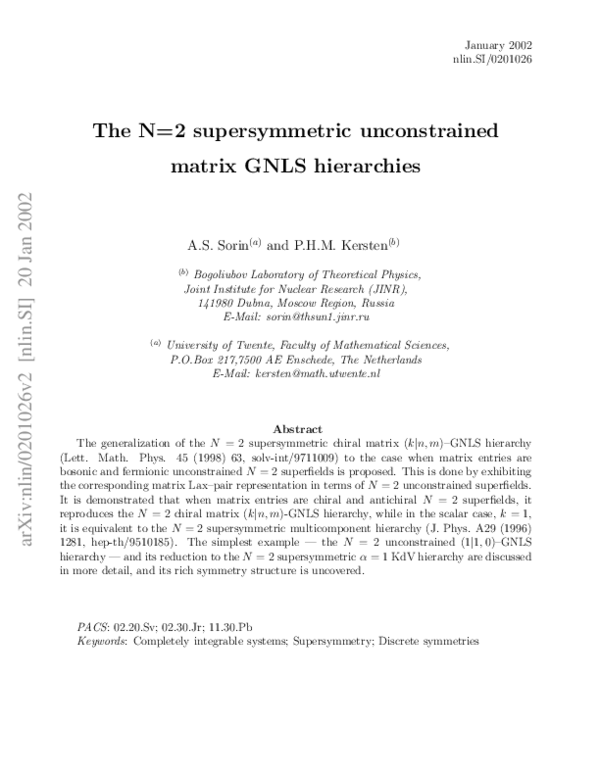 (PDF) The N = 2 Supersymmetric Unconstrained Matrix GNLS Hierarchies