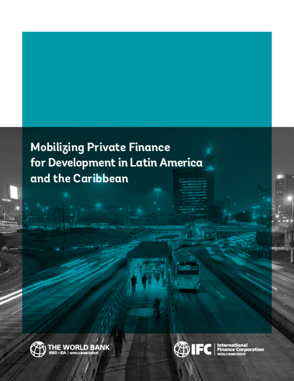 (PDF) Mobilizing Private Finance for Development in Latin America and ...
