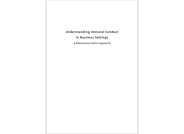 (PDF) Understanding Immoral Conduct in Business Settings: A Behavioural ...