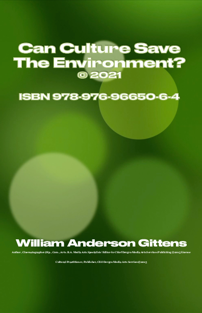 (PDF) Can Culture Save The Environment? ©2021 VOL.1. ISBN