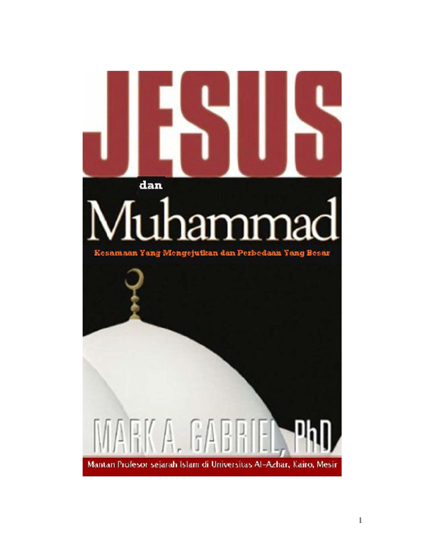 (PDF) YESUS. dan Muhammad. Mark A. Gabriel, PhD