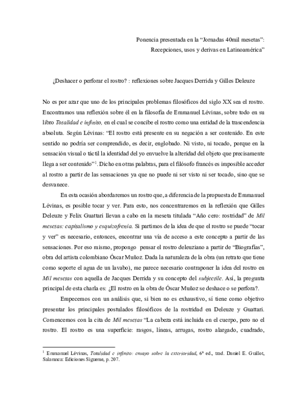 (PDF) ¿Deshacer o perforar el rostro? : reflexiones sobre Jacques Derrida y Gilles Deleuze