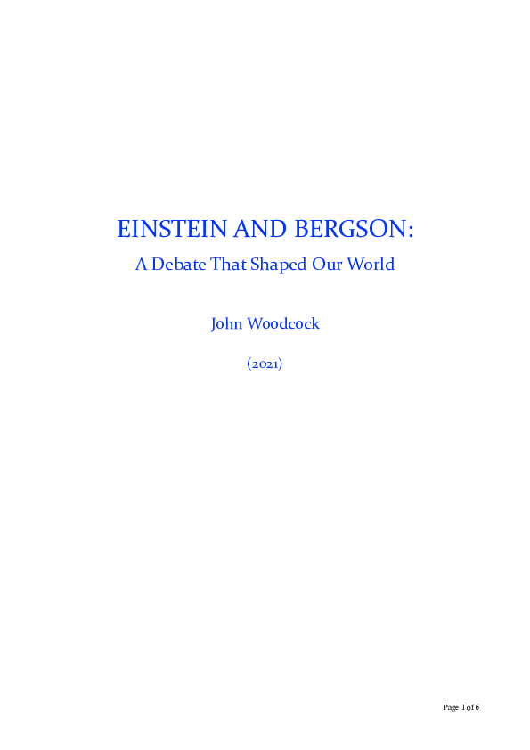 (PDF) EINSTEIN AND BERGSON: A Debate That Shaped Our World (2021)