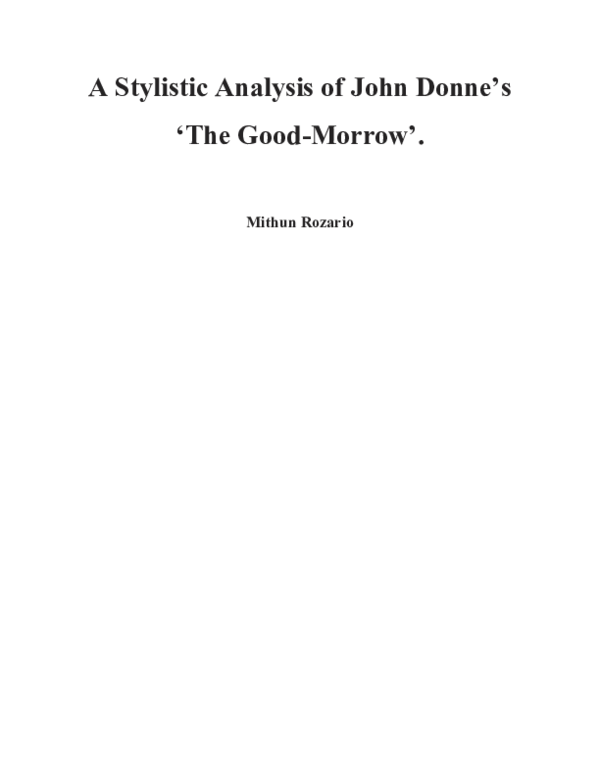 (DOC) A Stylistic Analysis of John Donne’s ‘The Good-Morrow’