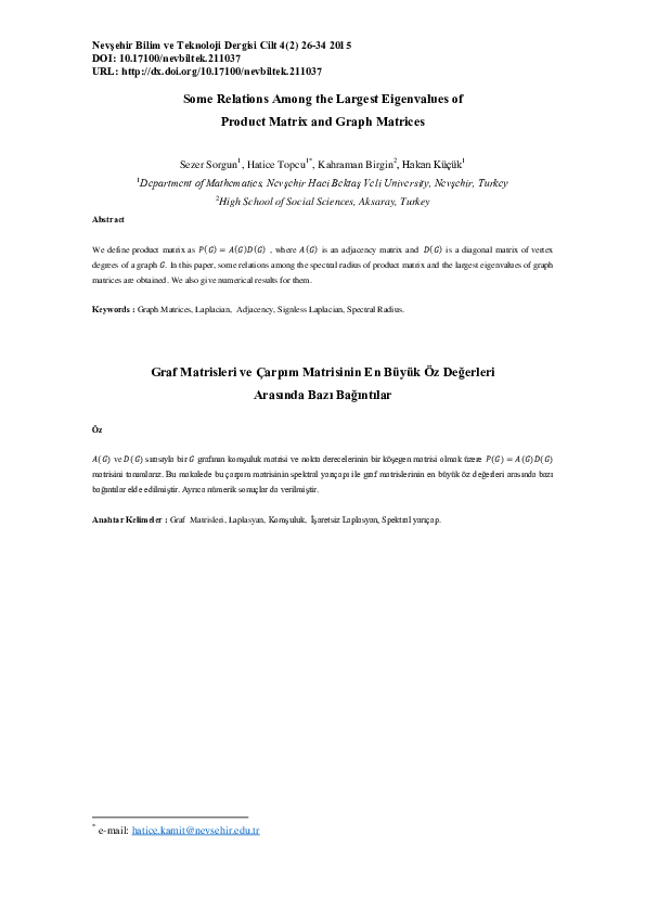 (PDF) Some Relations Among the Largest Eigenvalues of Product Matrix and Graph Matrices