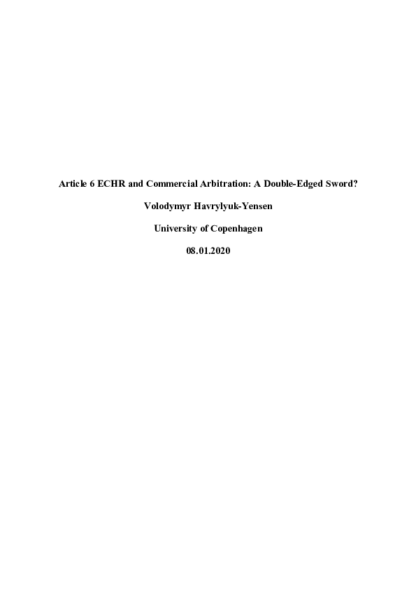 (DOC) Article 6 ECHR and Commercial Arbitration: A Double-Edged Sword