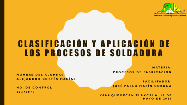 (PDF) CLASIFICACIÓN Y APLICACIÓN DE LOS PROCESOS DE SOLDADURA