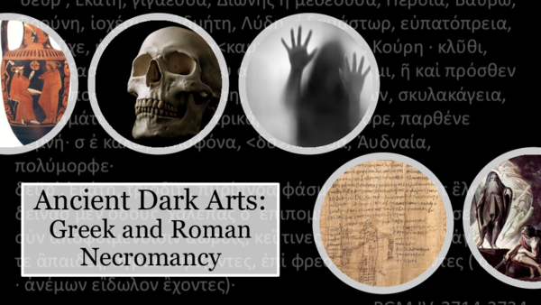 (PDF) Ancient Dark Arts: Greek and Roman Necromancy (University of ...
