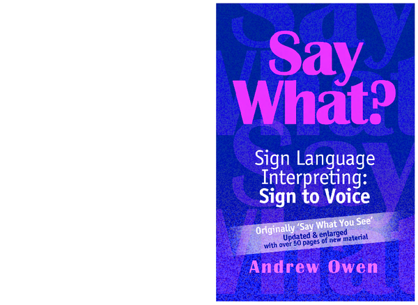(PDF) Say What? Sign Language Interpreting: Voice-Over.