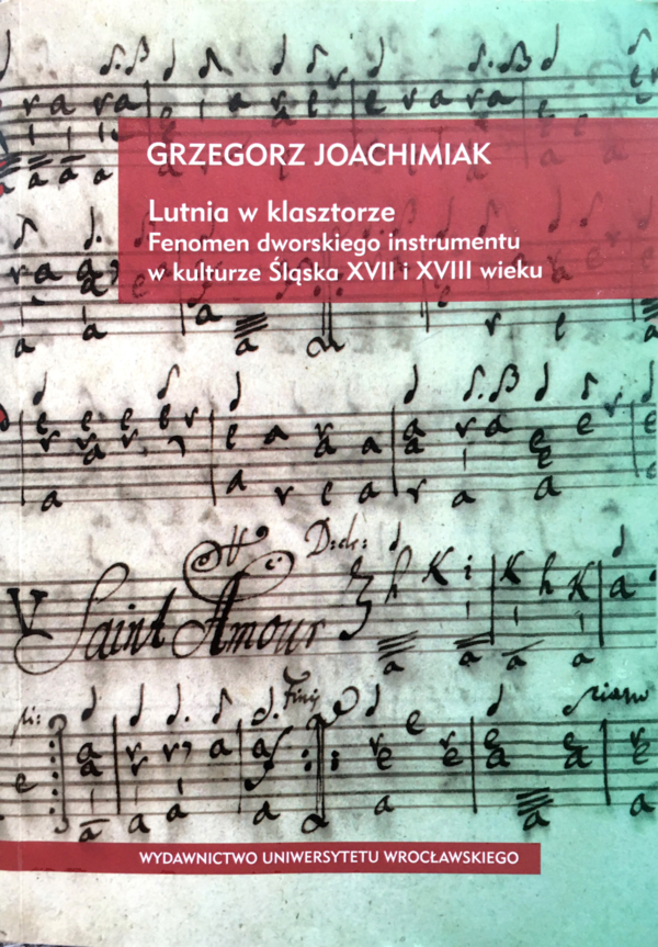 (PDF) Lutnia w klasztorze. Fenomen dworskiego instrumentu w kulturze ...