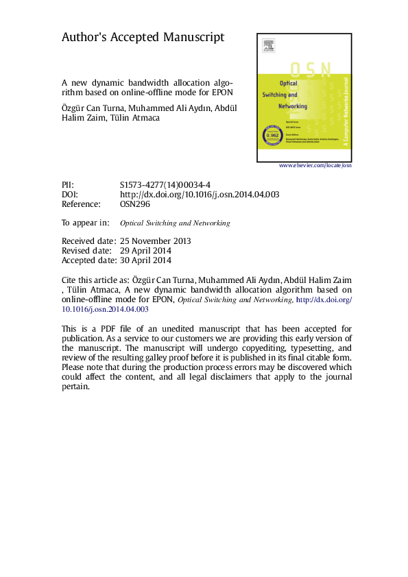 Pdf A New Dynamic Bandwidth Allocation Algorithm Based On Onlineoffline Mode For Epon 6466