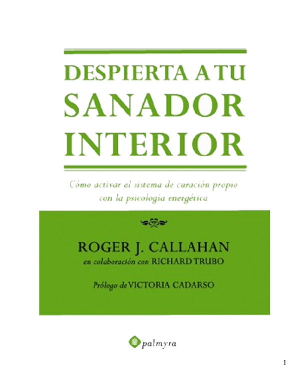 (PDF) DESPIERTA A TU SANADOR INTERIOR - Roger Callahan